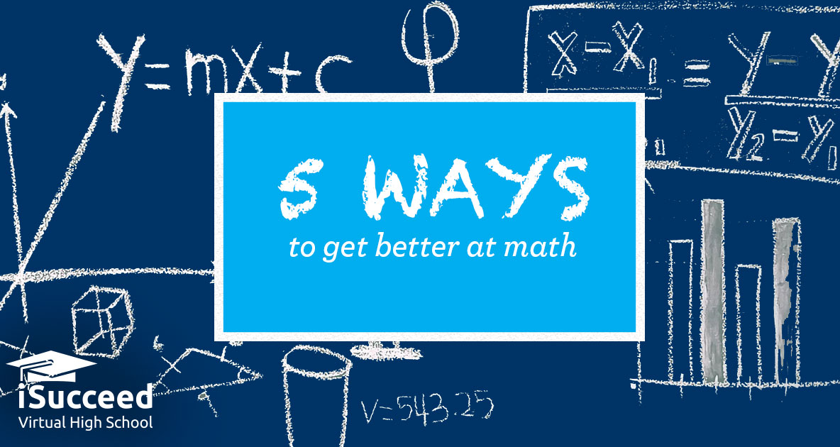 get better at math Archives - iSucceed Virtual High School